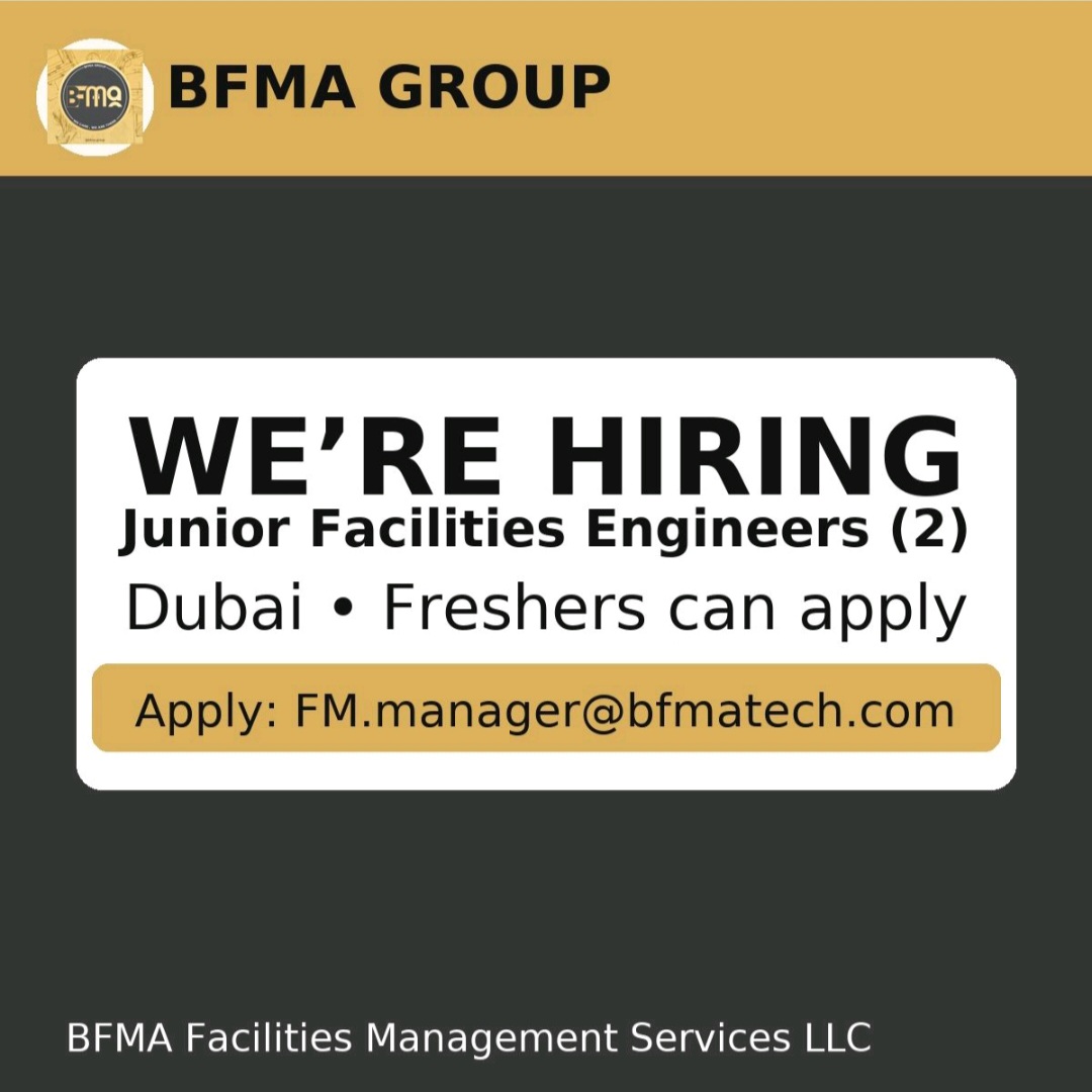 Launch Your Engineering Career with BFMA : Junior Facilities Engineer ...